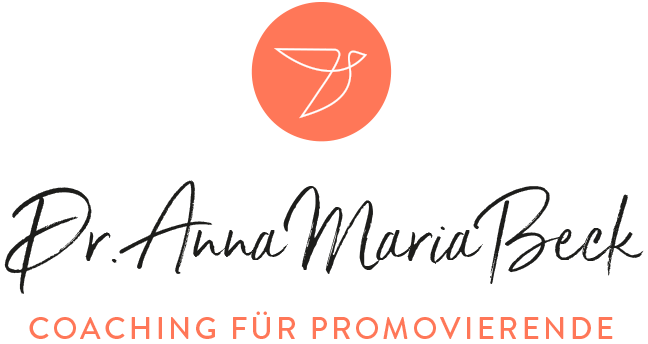 - Dr. Anna Maria Beck - Coaching für Promovierende – Promotionscoaching
